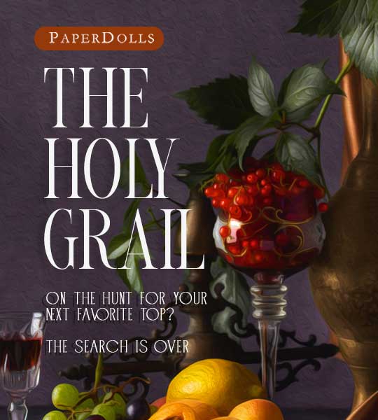 THE HOLY GRAIL – Paperdolls